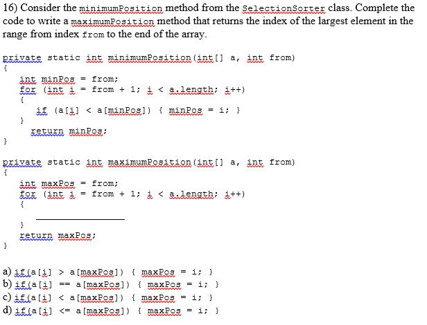 Solved 16) Consider the minimumposition method from the | Chegg.com
