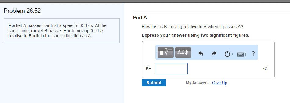 Solved Rocket A passes Earth at a speed of 0.67 c. At the | Chegg.com