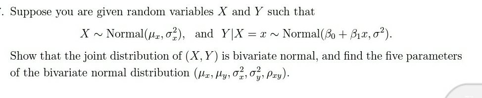 Solved Suppose you are given random variables X and Y such | Chegg.com