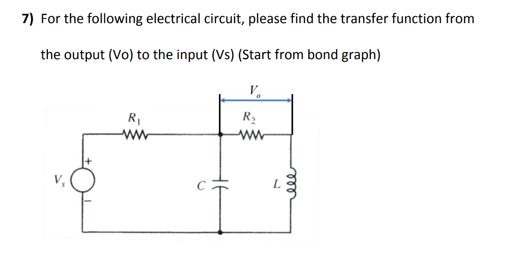Solved 7) For the following electrical circuit, please find | Chegg.com