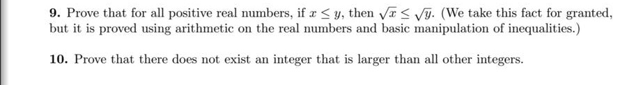 Solved 9. Prove that for all positive real numbers, if x leq | Chegg.com