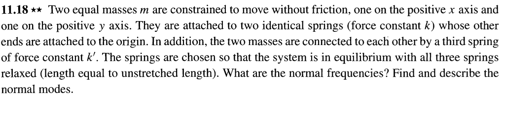 Solved Two equal masses m are constrained to move without | Chegg.com