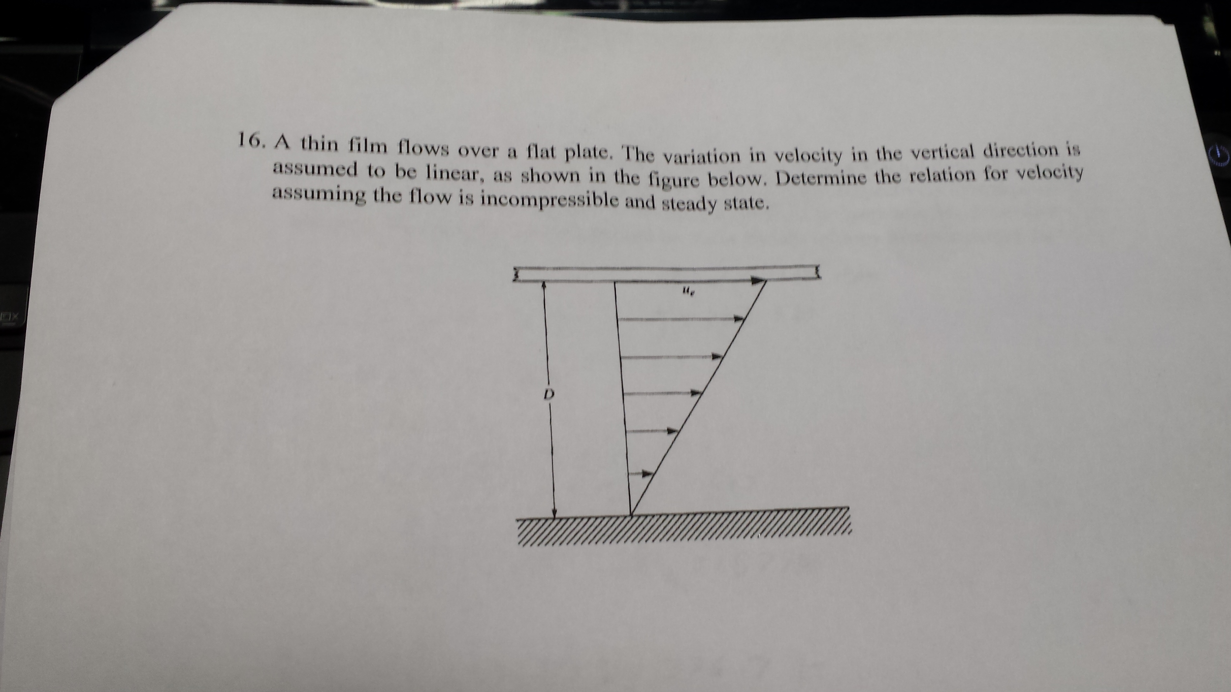 Solved: A Thin Film Flows Over A Flat Plate. The Variation... | Chegg.com