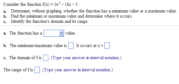 Solved Consider the function f(x) = 3x^2 - 18x -1 a. | Chegg.com