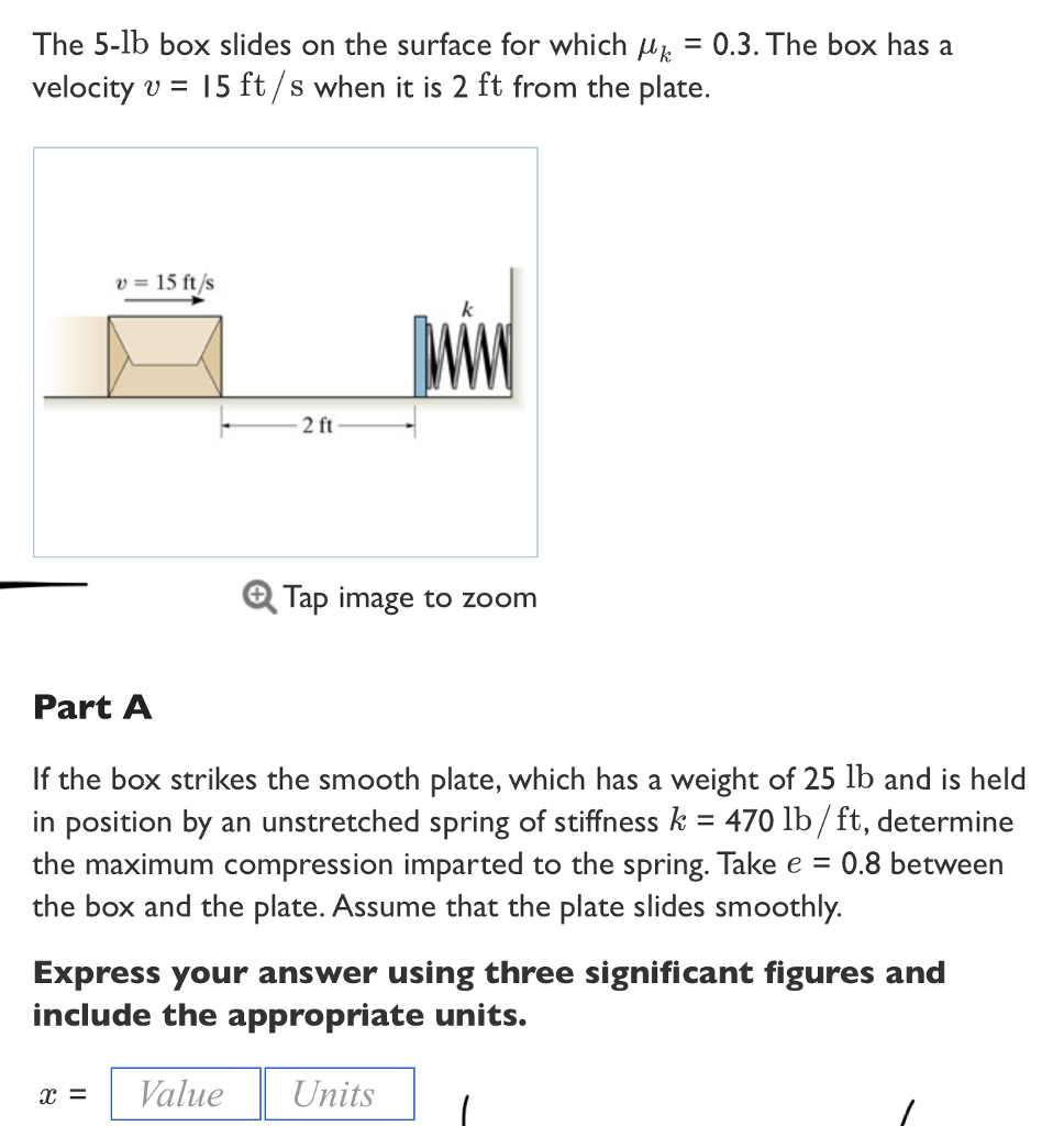 Solved The 5-lb box slides on the surface for which Ha-0.3. | Chegg.com