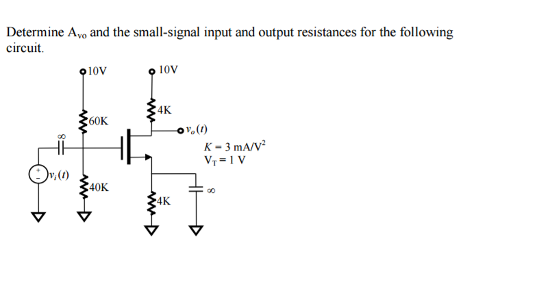Solved Determine Avo and the small-signal input and output | Chegg.com