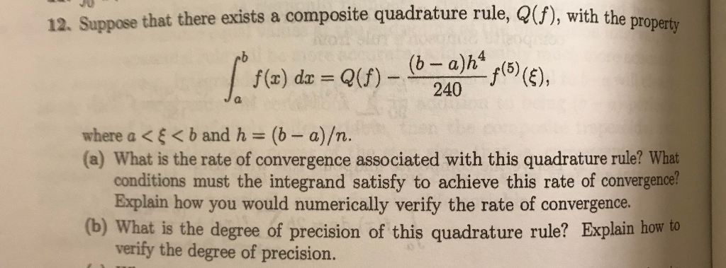 12. Suppose that there exists a composite quadrature | Chegg.com