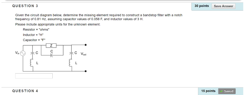 Solved QUESTION 3 30 points Save Answer Given the circuit | Chegg.com