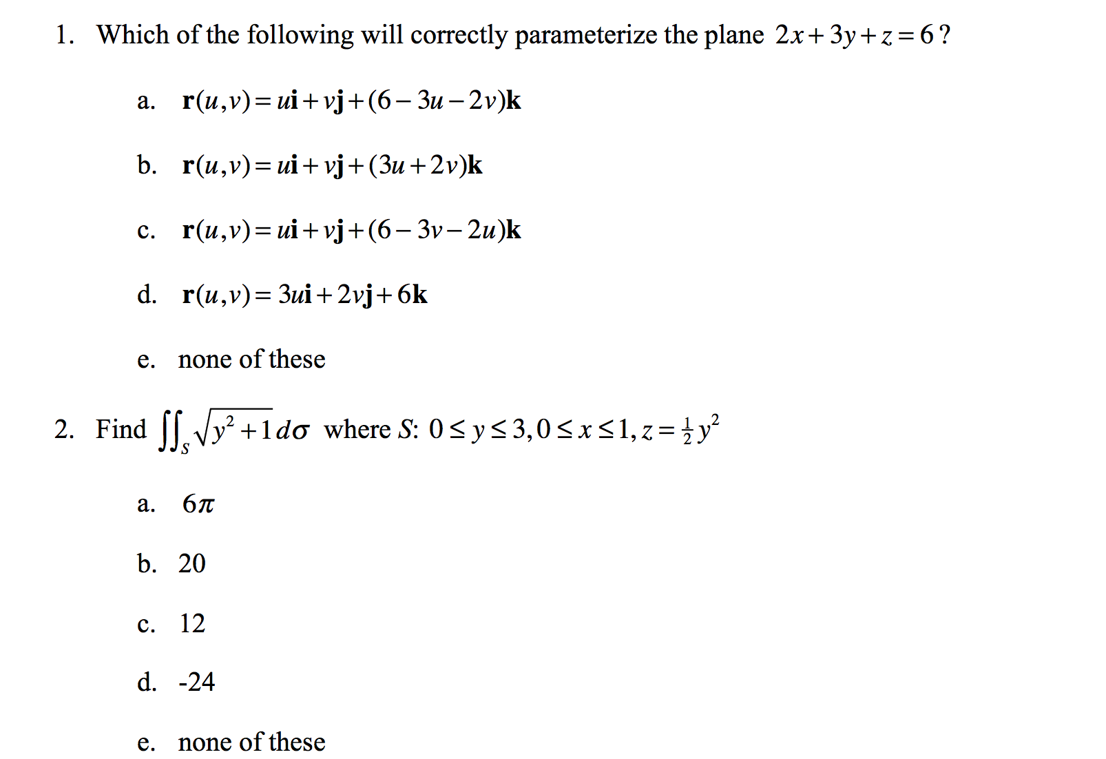 Solved Which of the following will correctly parameterize | Chegg.com