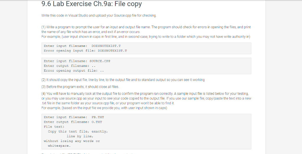 Solved C++ 9.6 Lab Exercise Ch.9a: File copy Can't figure | Chegg.com