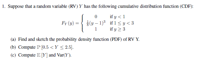 Solved 1 Suppose That A Random Variable Rv Y Has The 