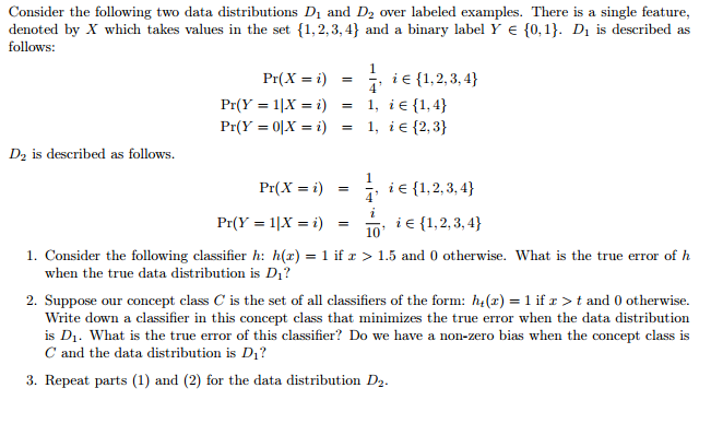 Consider the following two data distributions D_1 and | Chegg.com