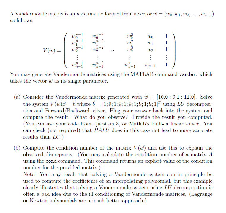 Solved A Vandermonde matrix is an n times n matrix formed | Chegg.com