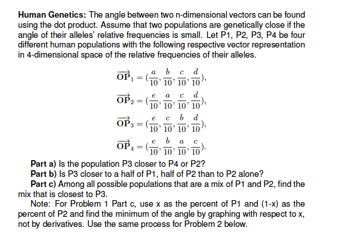 Solved The angle between two n-dimensional vectors can be | Chegg.com Solved The angle between two n-dimensional vectors can be | Chegg.com