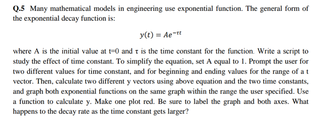 Q.5 Many mathematical models in engineering use | Chegg.com