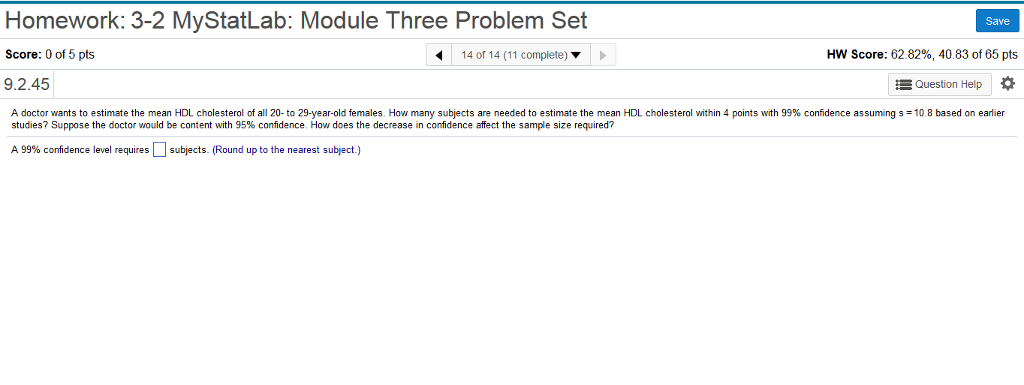 Solved Homework: 3-2 MyStatLab: Module Three Problem Set | Chegg.com