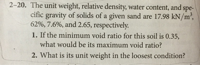 Solved The unit weight, relative density, water content, and | Chegg.com