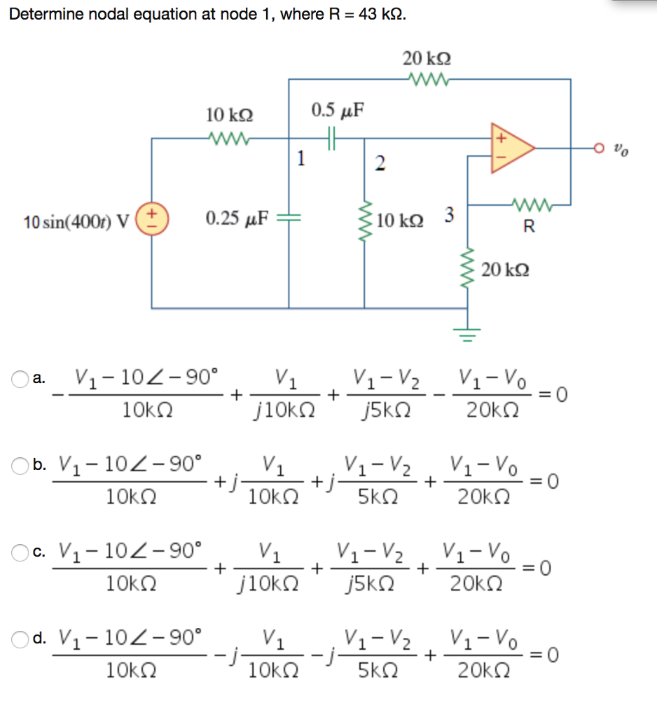 Solved Determine nodal equation at node 1, where R = 43 kQ. | Chegg.com