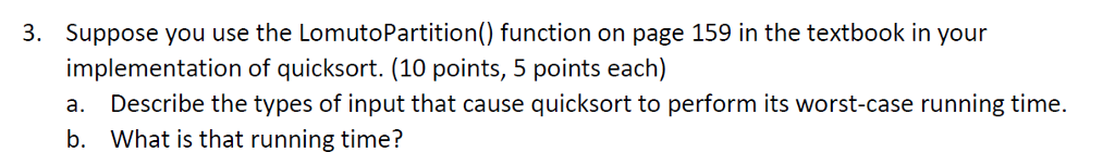 Solved Suppose you use the LomutoPartition() function on | Chegg.com
