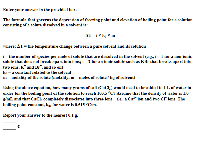 Solved Enter your answer in the provided box. The formula | Chegg.com