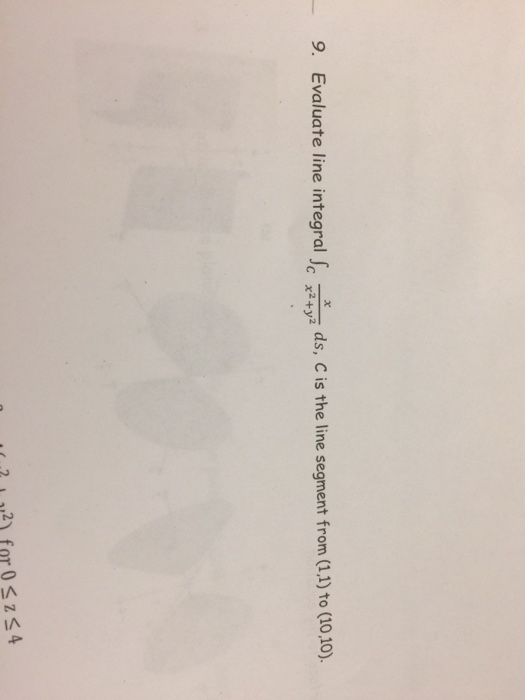 Solved Evaluate line integral integral_C x/x^2 + y^2 ds, C | Chegg.com