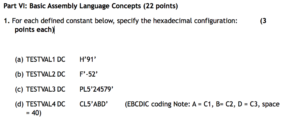 Part VI: Basic Assembly Language Concepts (22 points) | Chegg.com