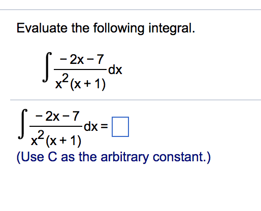 Solved Evaluate the following integral. 2x-7 2 dx 2x-7 2 | Chegg.com