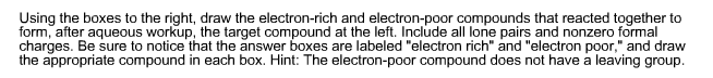 Solved Using the boxes to the right, draw the electron-rich | Chegg.com