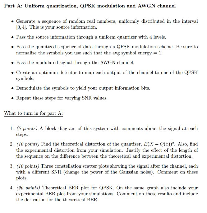 Part A: Uniform quantization, QPSK modulation and | Chegg.com
