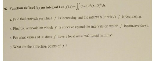 Solved Function defined by an integral Let | Chegg.com