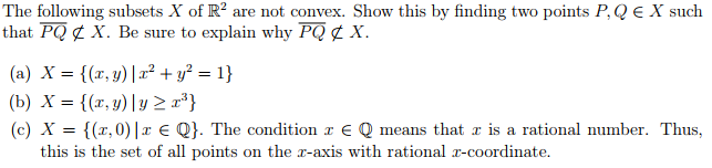 Solved The following subsets X of R2 are not convex. Show | Chegg.com