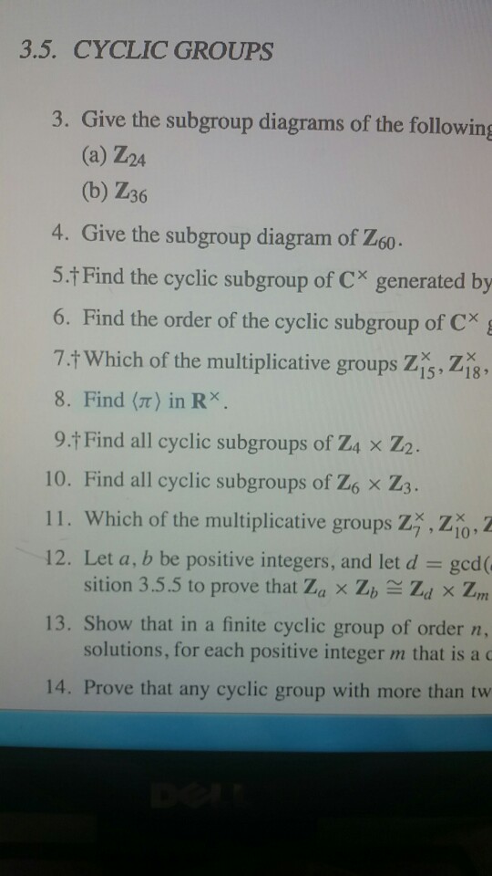 Solved 3.5. CYCLIC GROUPS 3. Give the subgroup diagrams of | Chegg.com