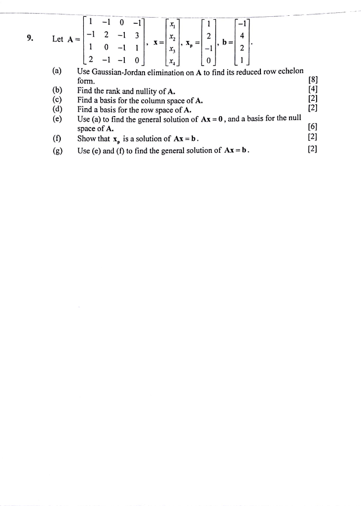 Solved 7. Use Gaussian elimination to show that the | Chegg.com