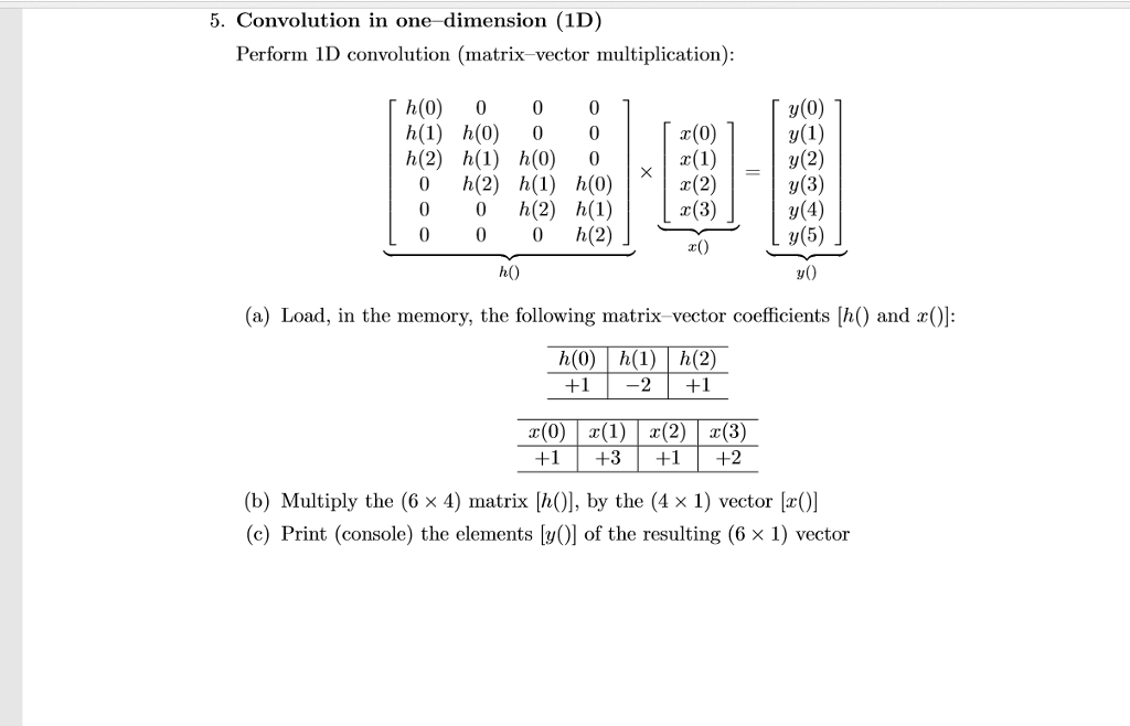 Solved 5. Convolution in one-dimension (1D) Perform 1D | Chegg.com