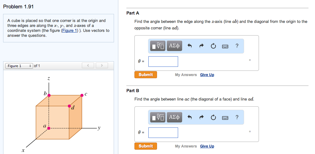 Solved Problem 1 91 A Cube Is Placed So That One Corner Is