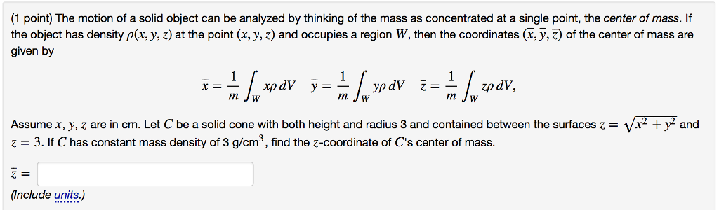Solved (1 point) The motion of a solid object can be | Chegg.com