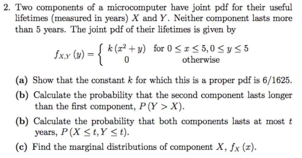 Solved 2. Two components of a microcomputer have joint pdf | Chegg.com