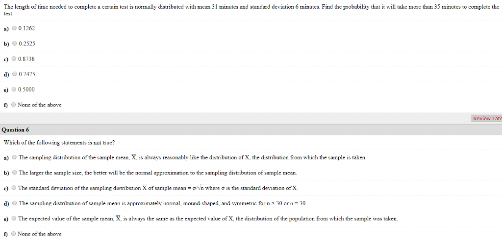 Solved The length of time needed to complete a certain test | Chegg.com Solved The length of time needed to complete a certain test | Chegg.com