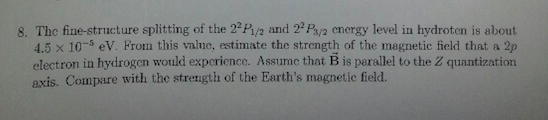The fine-structure splitting of the 22Pl/2 and 22P3/2 | Chegg.com