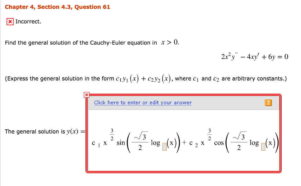 Solved Find the general solution of the Cauchy-Euler | Chegg.com