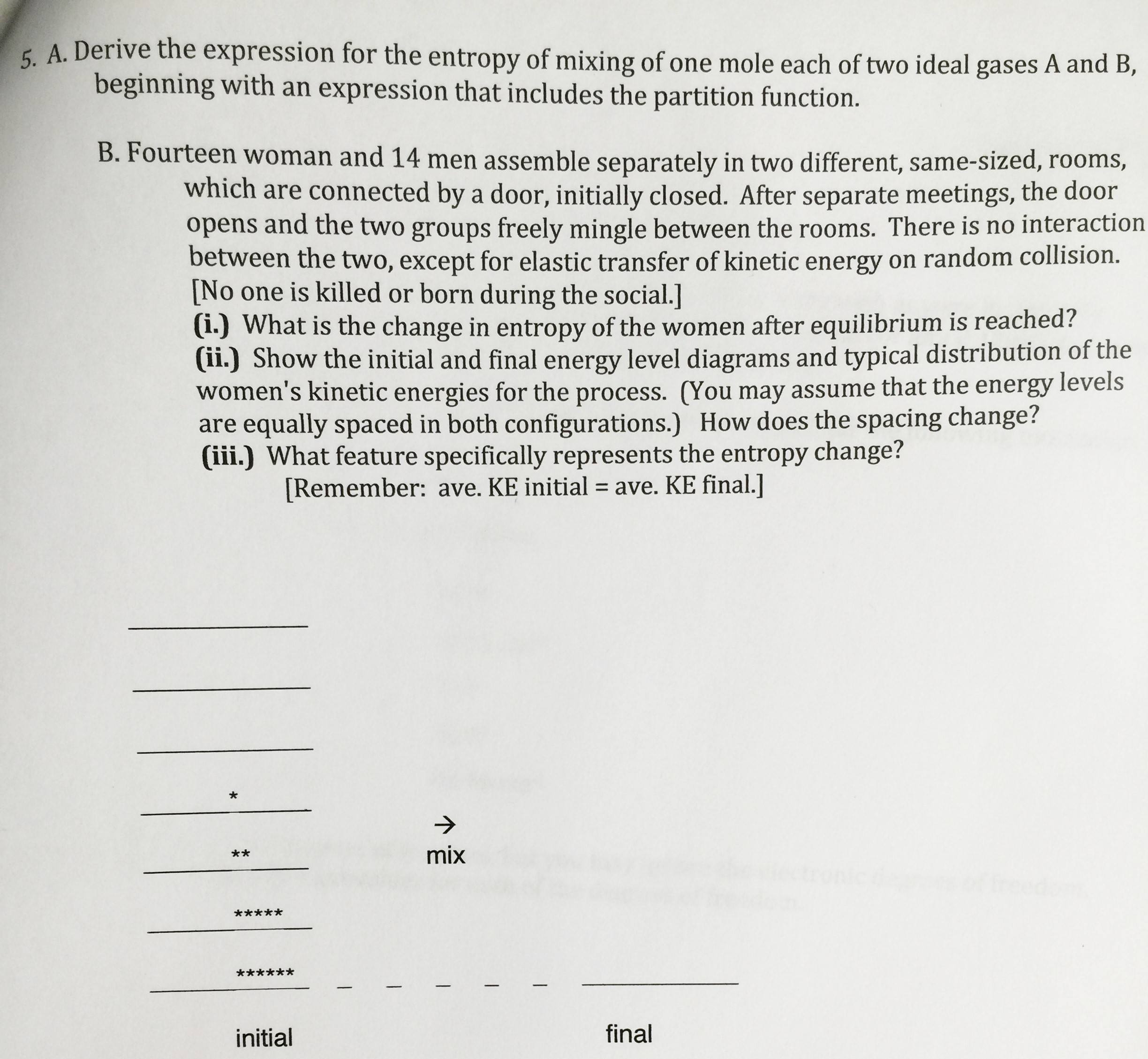Solved Derive the expression for the entropy of mixing of | Chegg.com