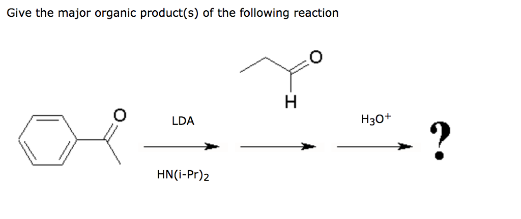 (Solved) - Give The Major Organic Product(S) Of The Following Reaction ...
