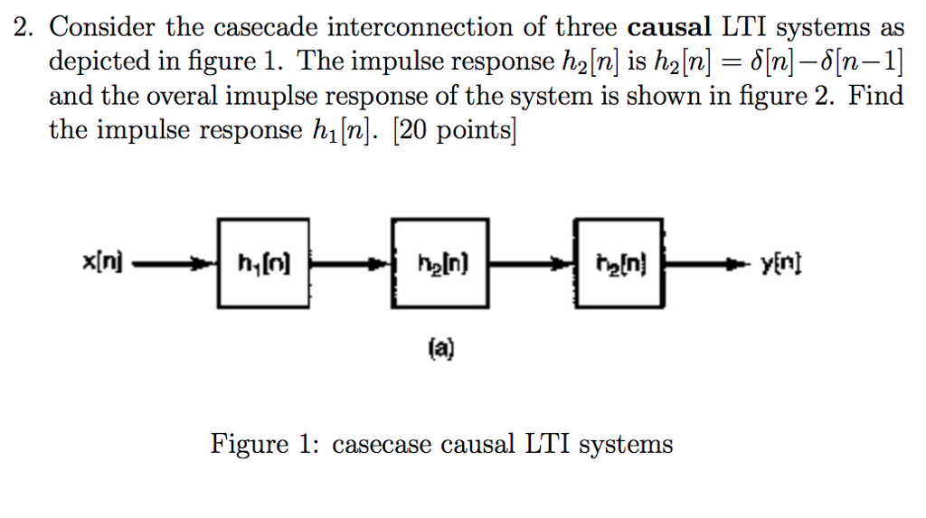 Solved 2. Consider the casecade interconnection of three | Chegg.com