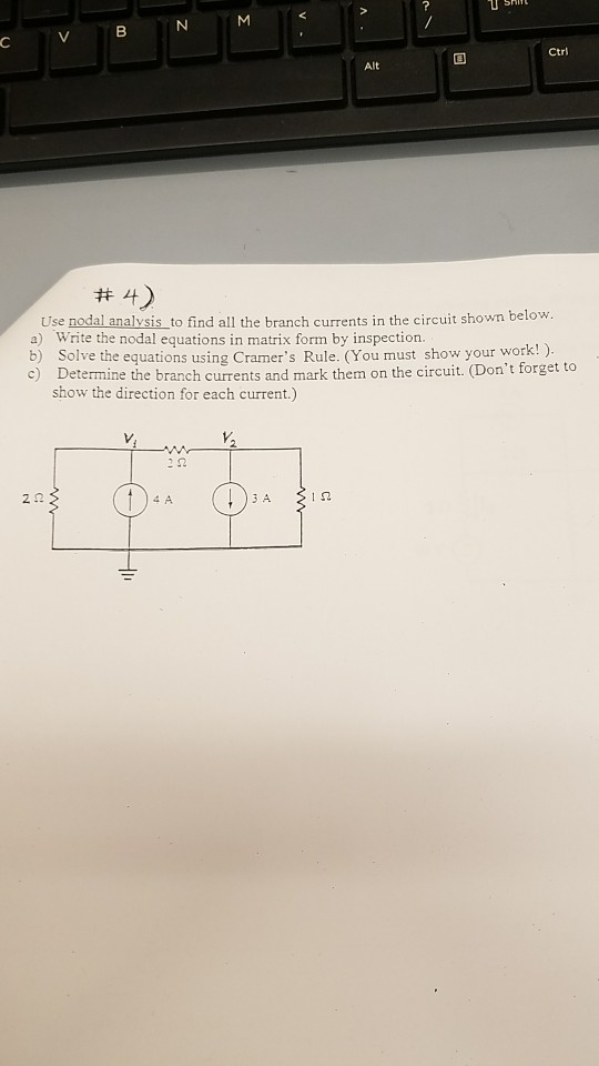 Solved N B Alt #斗 Use nodal analysis to find all the branch | Chegg.com