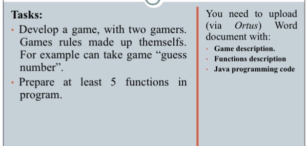 Solved Tasks: Develop a game, with two gamers. Games rules | Chegg.com