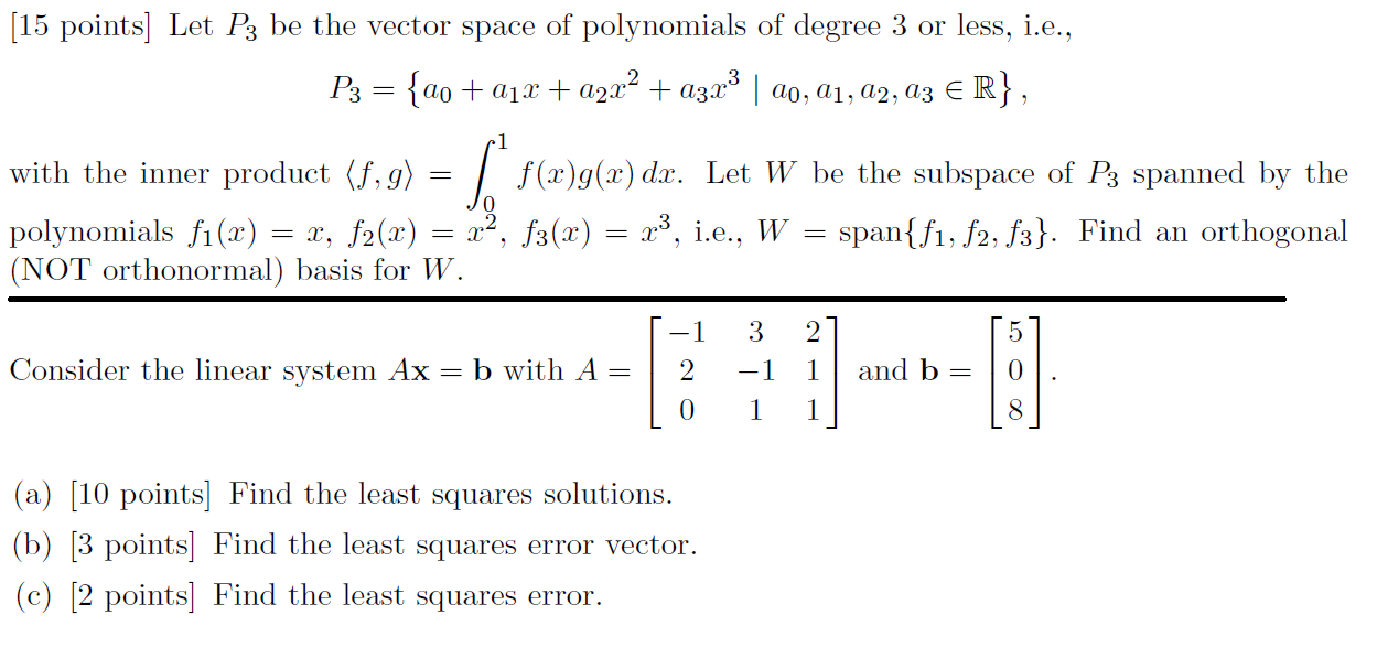 Let P3 be the vector space of polynomials of degree 3 | Chegg.com