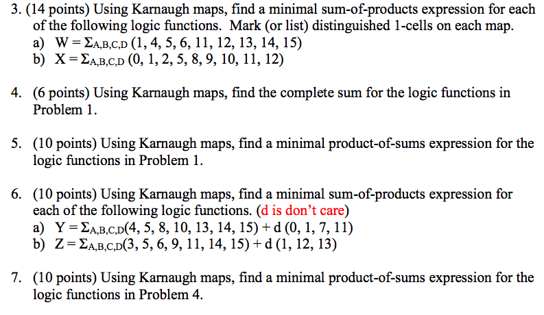 Solved 3. (14 points) Using Karnaugh maps, find a minimal | Chegg.com