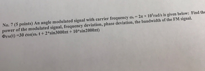 Solved An angle modulated signal with carrier frequency | Chegg.com