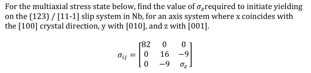 For the multiaxial stress state below, find the value | Chegg.com