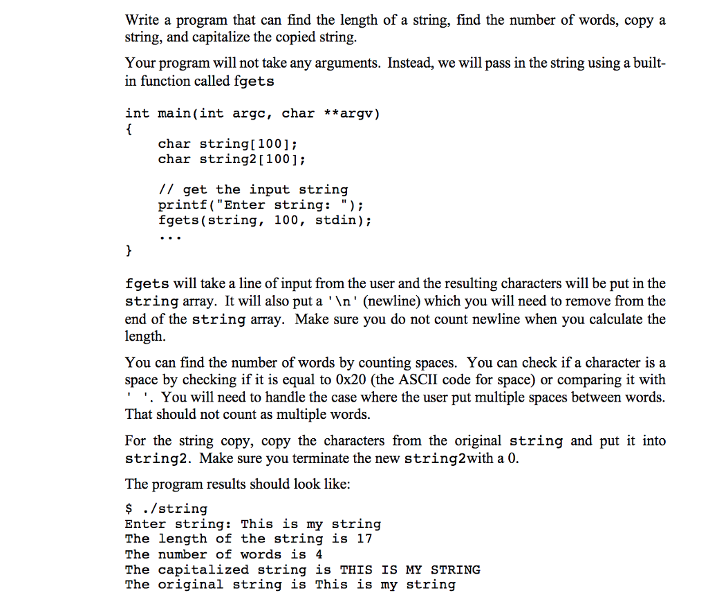 Solved Write a program that can find the length of a string, | Chegg.com